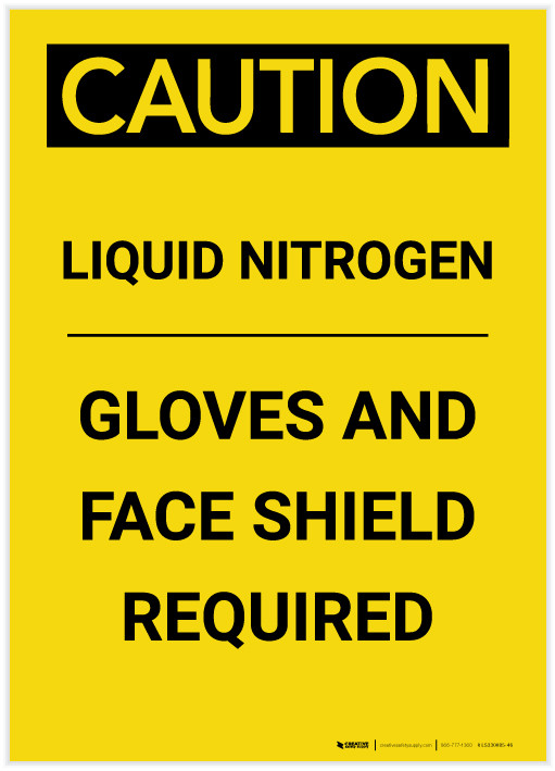 Caution: Liquid Nitrogen Gloves and Face Shield Required Portrait - Label