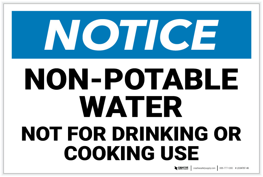 Notice: Non-Potable Water - Not For Drinking or Cooking Use Landscape ...