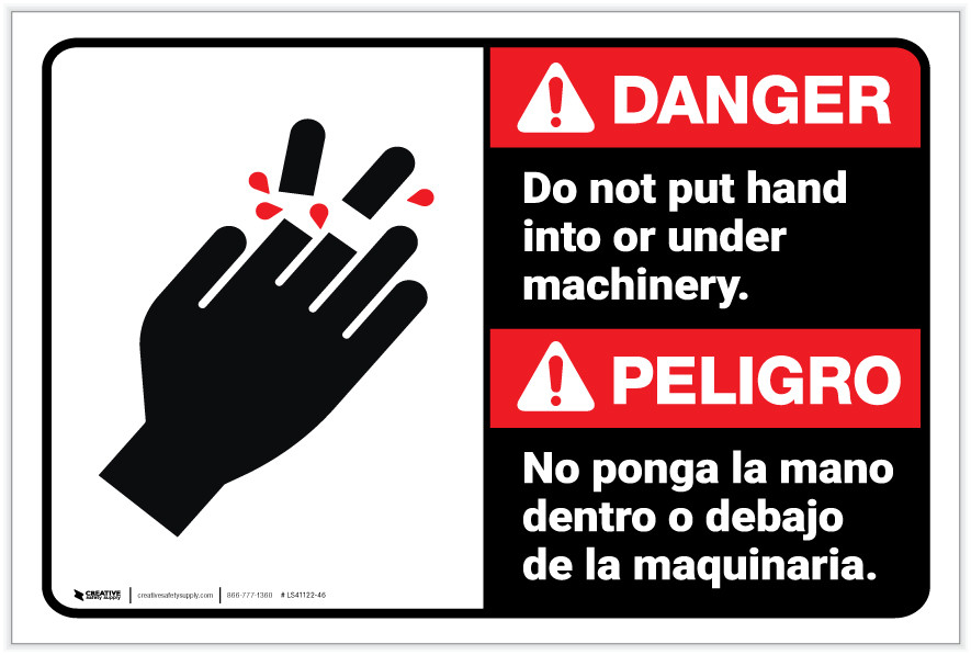 Danger: Do Not Put Hand Under Machinery Bilingual Spanish - Label ...