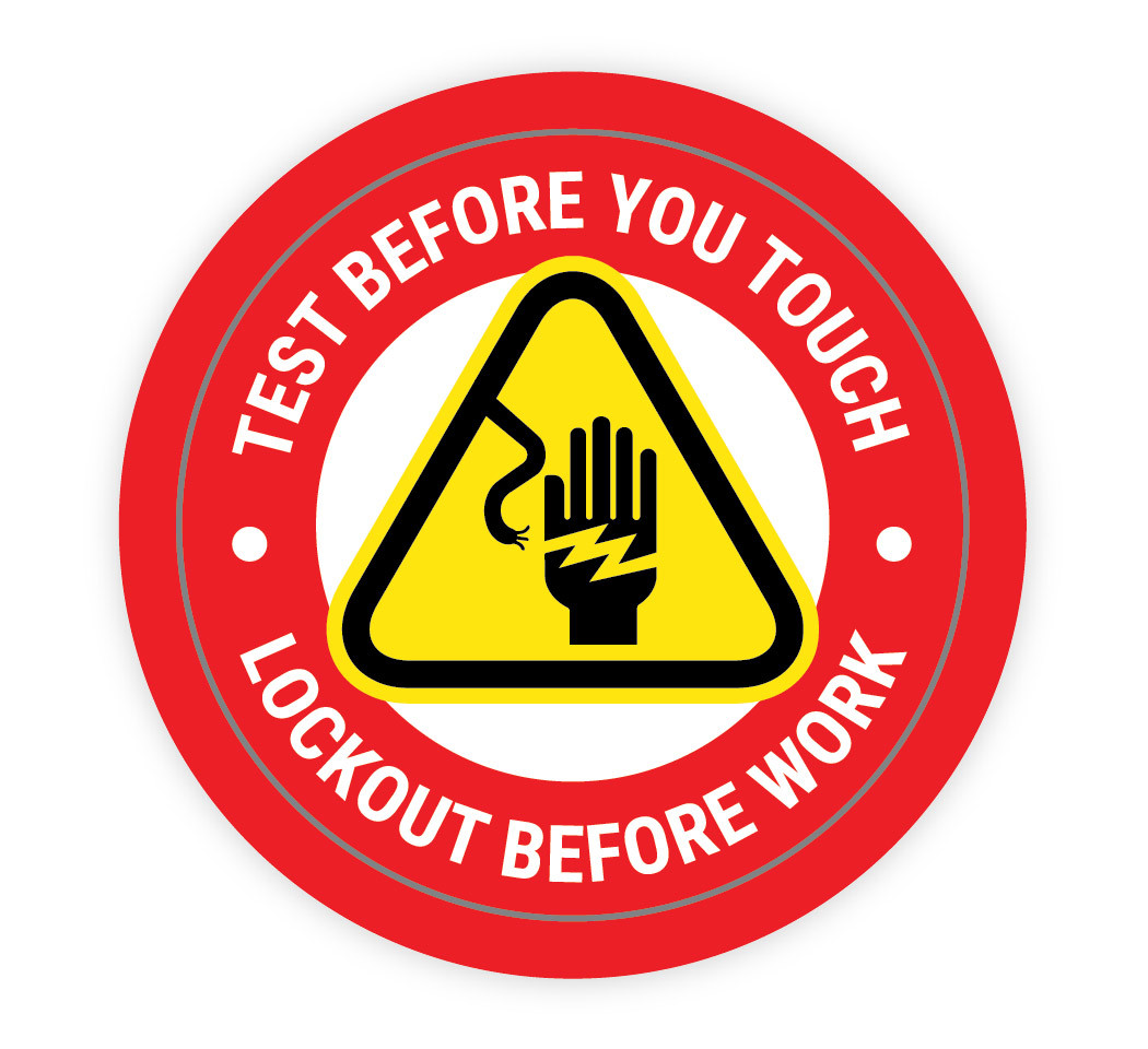 Test Before You Touch - Lockout Before Work - Hard Hat Sticker