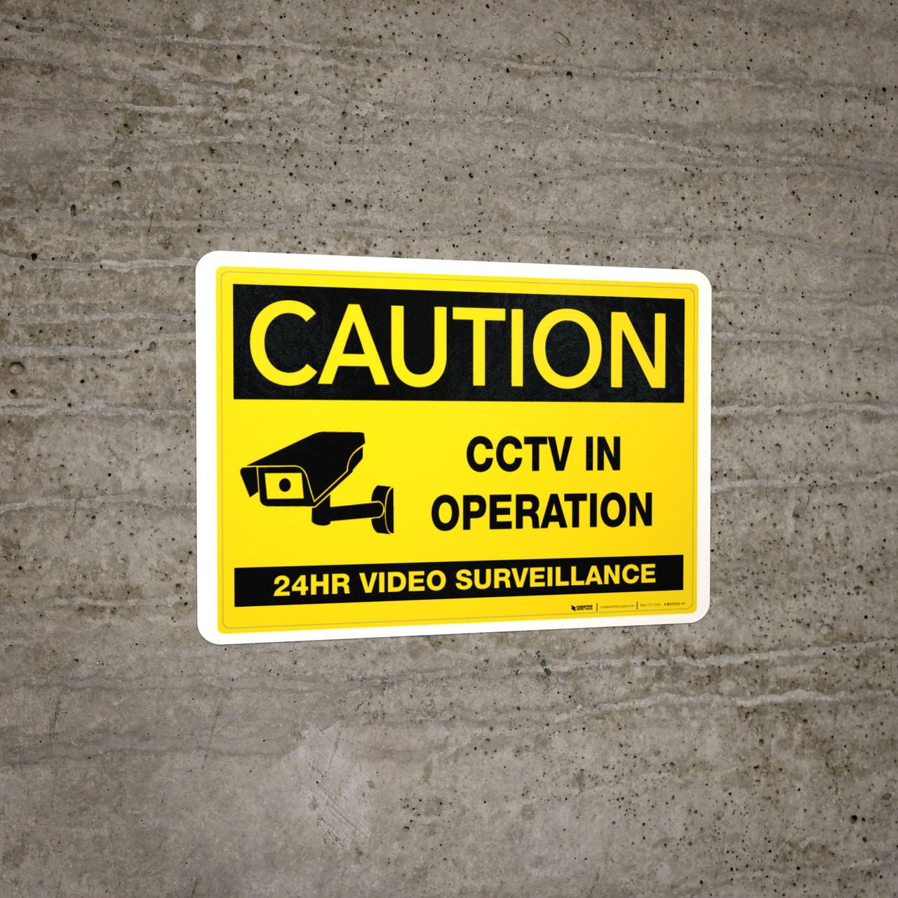 Caution: CCTV in Operation - Wall Sign | Creative Safety Supply