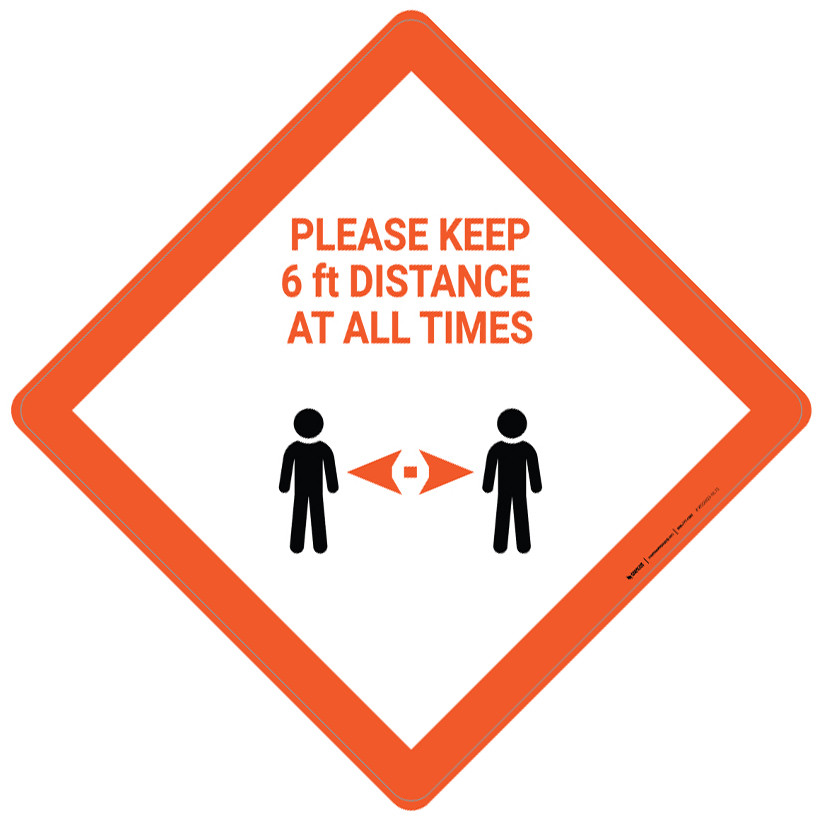 Please Keep 6Ft Distance At All Times - Placard Sign | Creative Safety ...