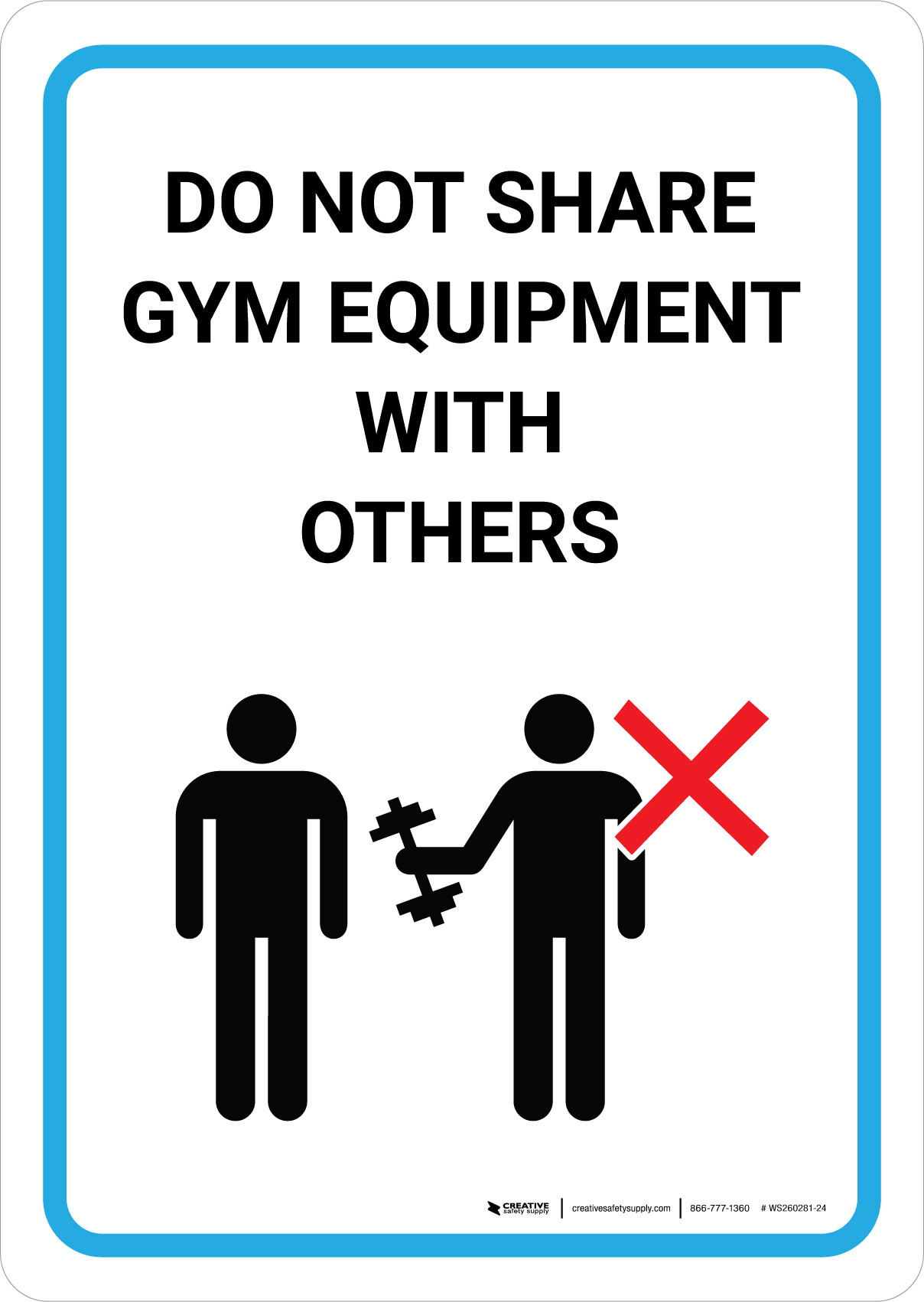 Do Not Share Gym Equipment With Others with Icon Portrait - Wall Sign ...
