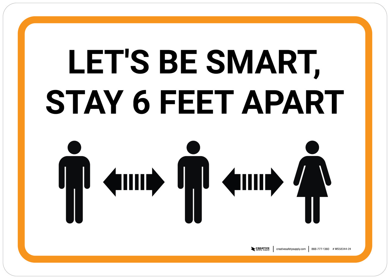 Let's be Smart Stay 6 Feet Apart with Icon Landscape - Wall Sign