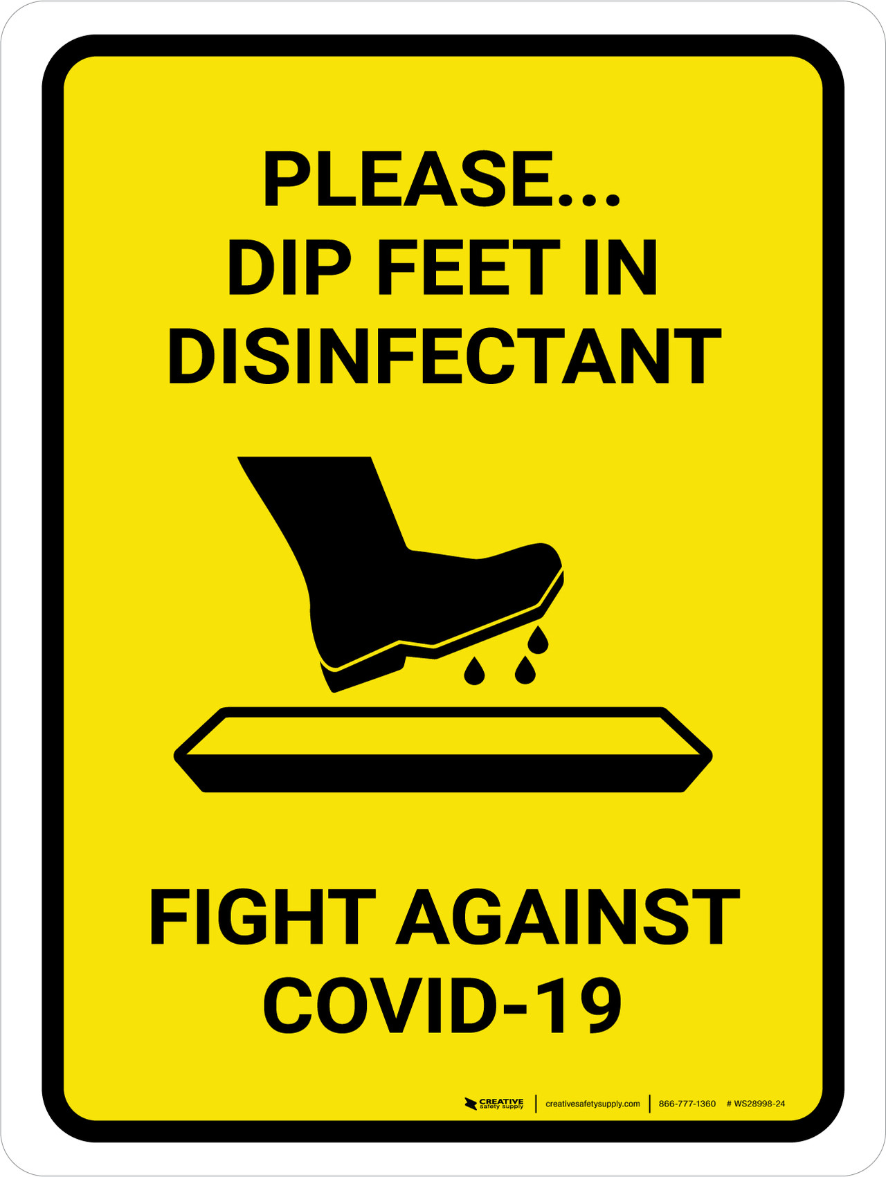 Please Dip Feet In Disinfectant with Icon Yellow Portrait - Wall Sign