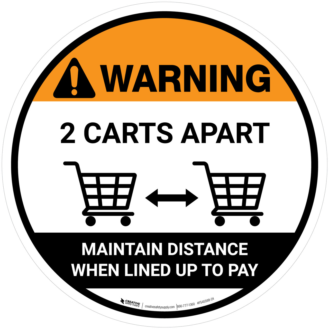 Warning 2 Carts Apart When Lined Up To Pay with Icon Circular - Floor Sign