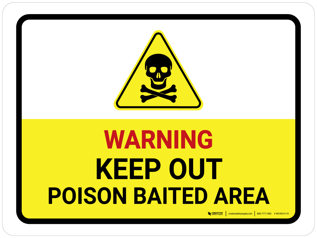 Warning - Keep Out - Poison Baited Area with Hazard Icon Landscape ...