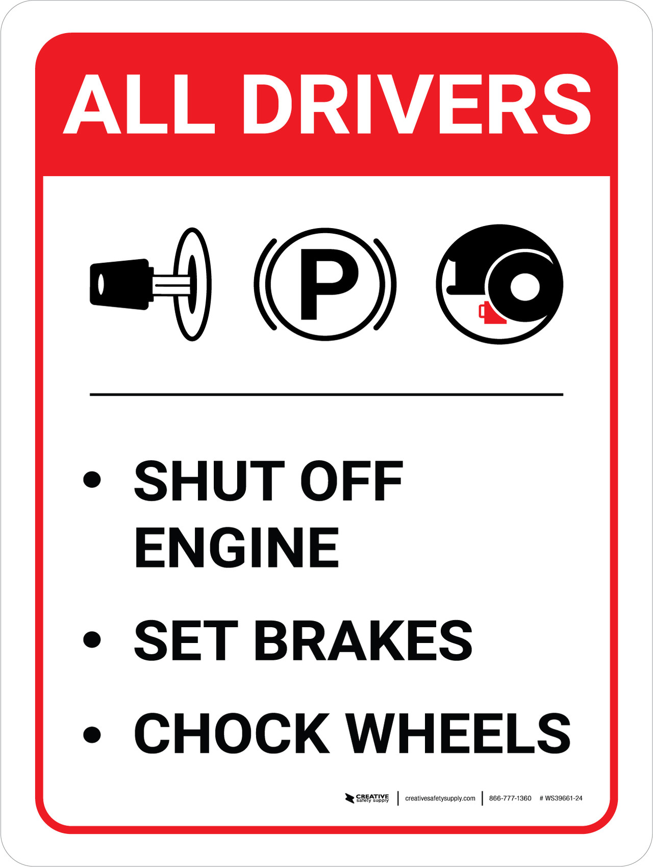 All Drivers: Shut Off Engine Set Brakes Chock Wheels Portrait with Icon ...