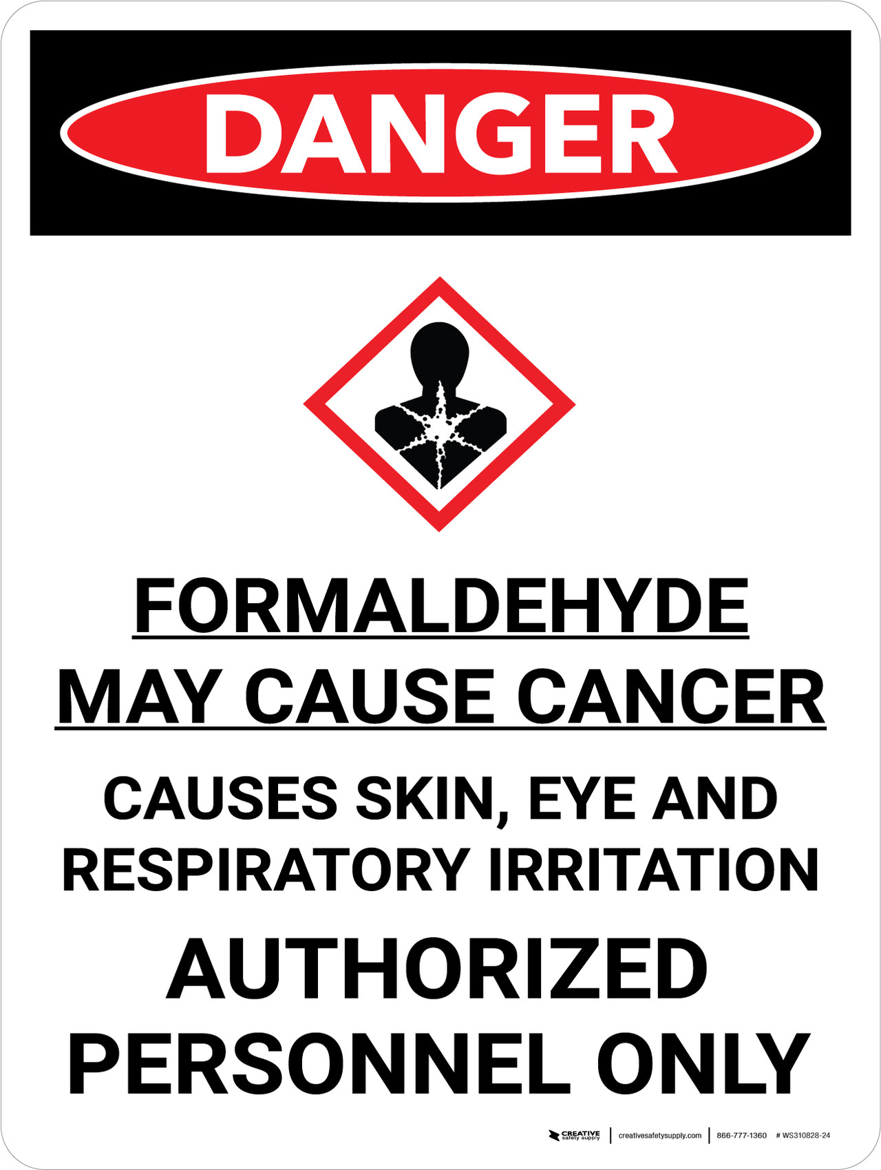 Danger: Formaldehyde May Cause Cancer Portrait with Graphic - Wall Sign