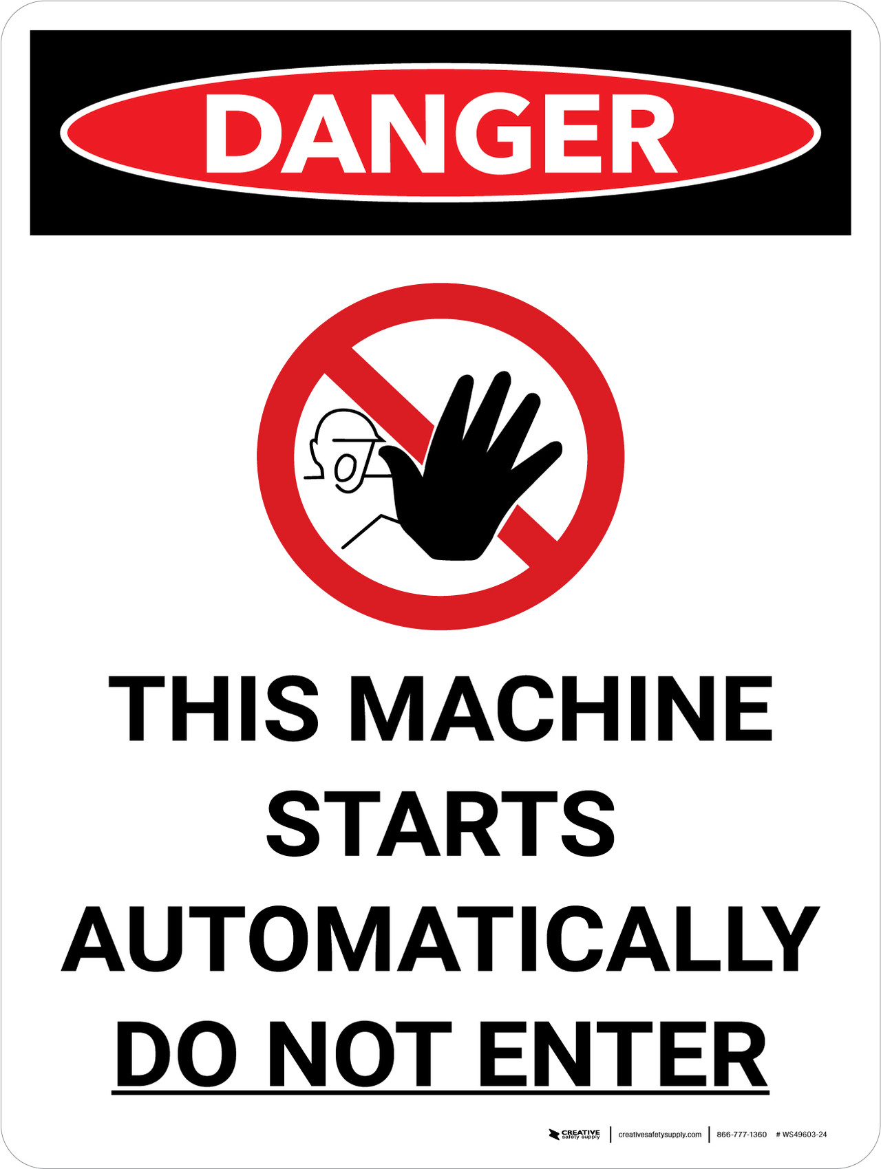 Danger: Machine Starts Automatically Do Not Enter Portrait with Graphic ...