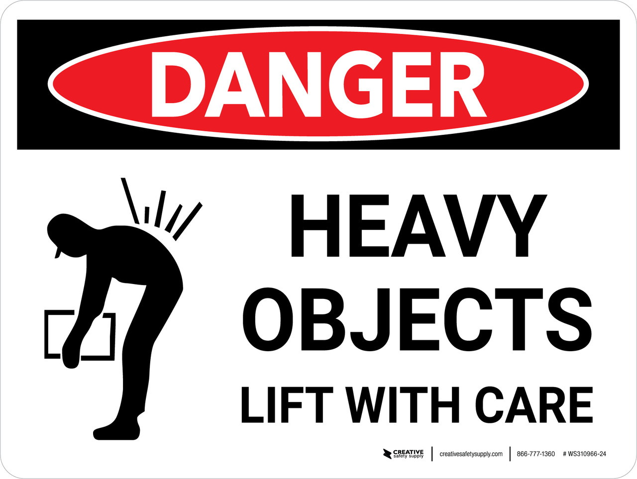 Danger: Heavy Object Lift with Care Landscape with Graphic - Wall Sign