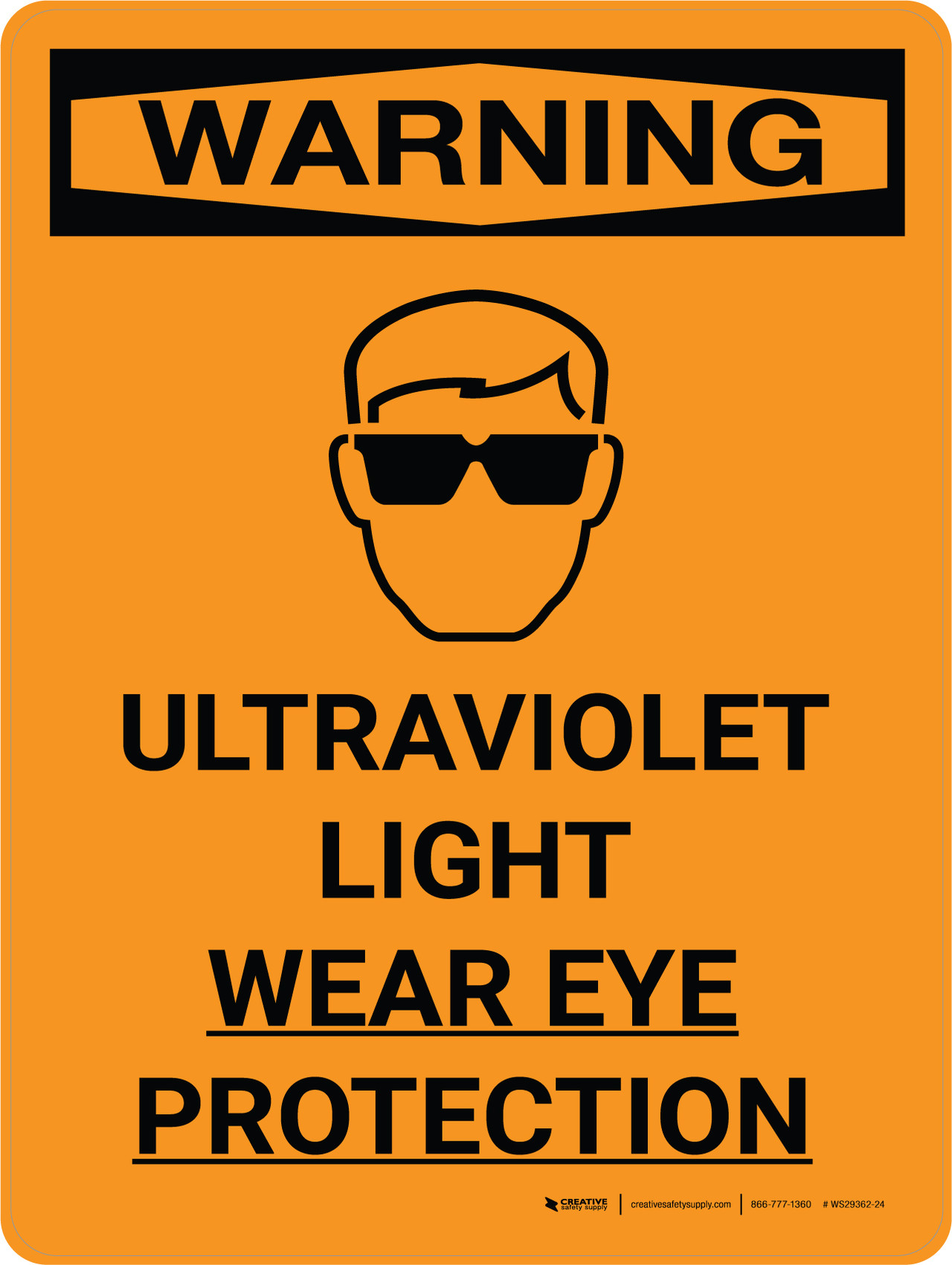 Warning: Ultraviolet Light - Wear Eye Protection Portrait With Icon ...