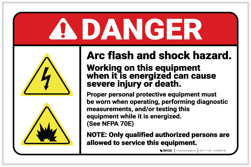 Danger: Arc Flash and Shock Hazard - Working on Equipment When ...