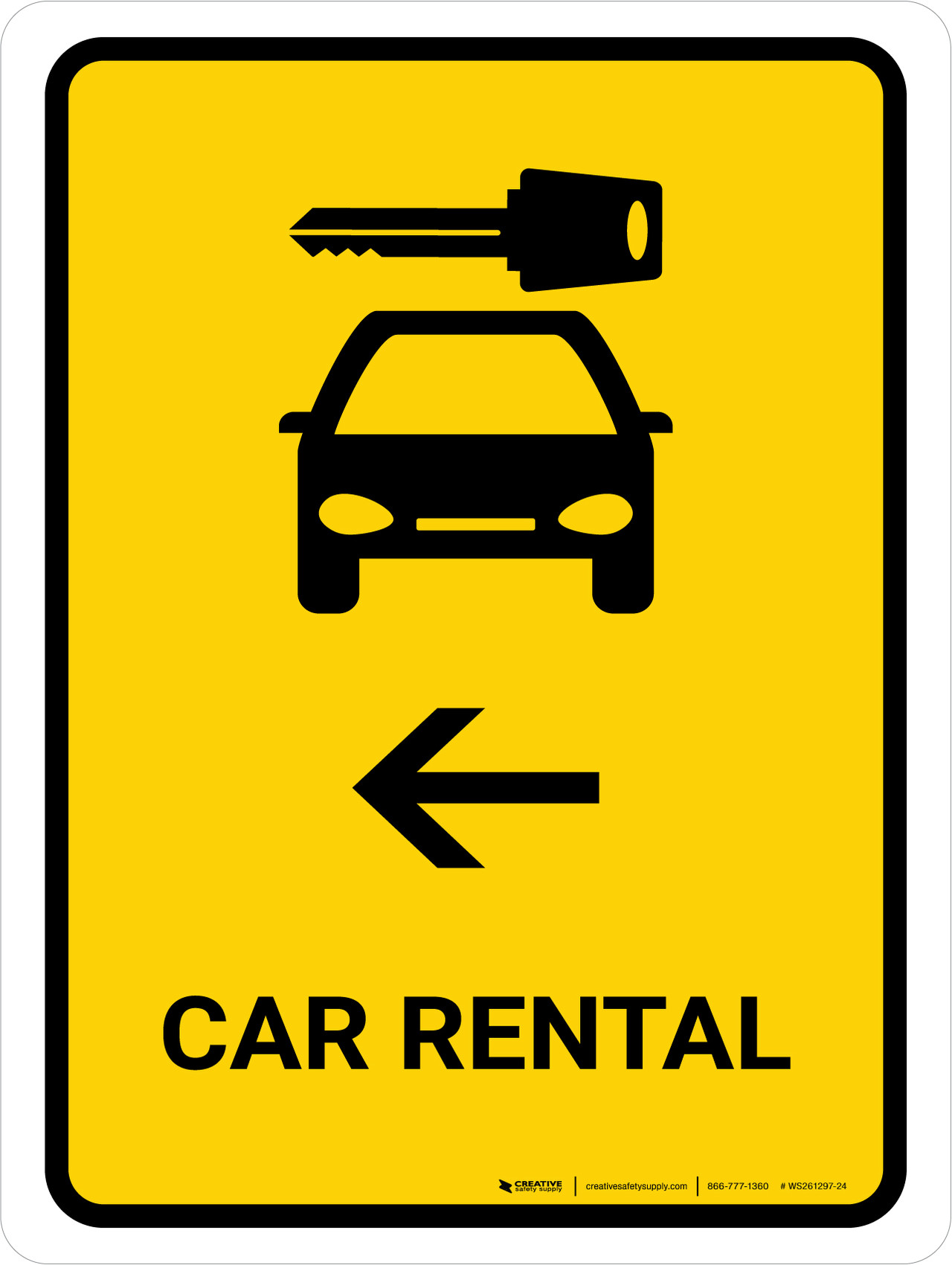 Car Rental With Left Arrow Yellow Portrait - Wall Sign