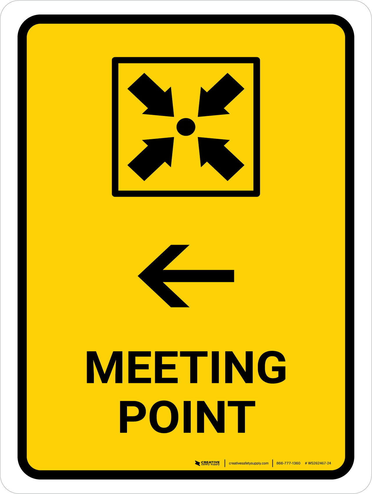Meeting Point With Left Arrow Yellow Portrait - Wall Sign