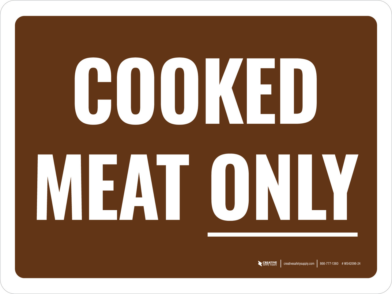 Food Storage Signs | Creative Safety Supply