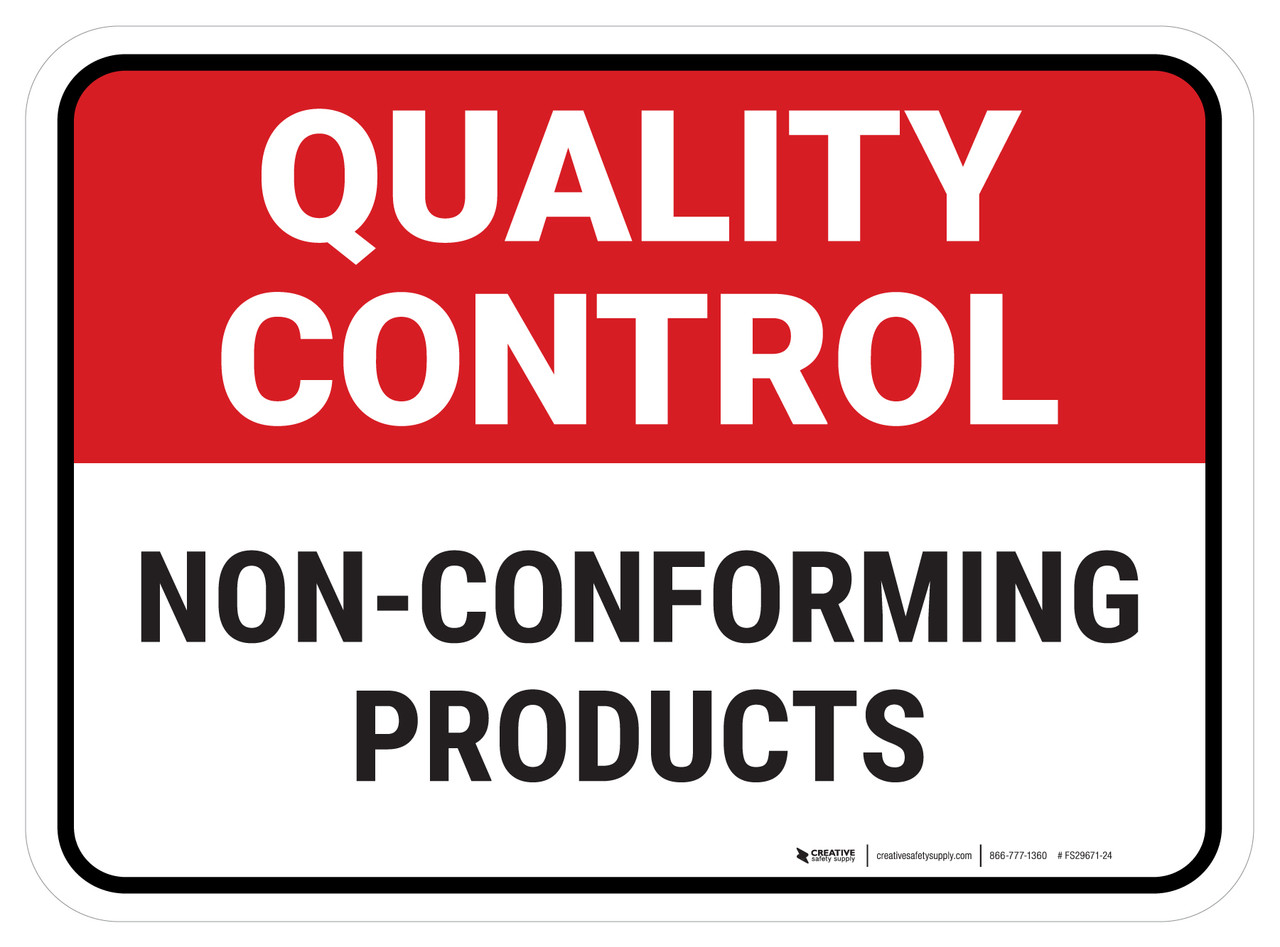 Quality Control: Non-Conforming Products V2 Rectangular - Floor Sign