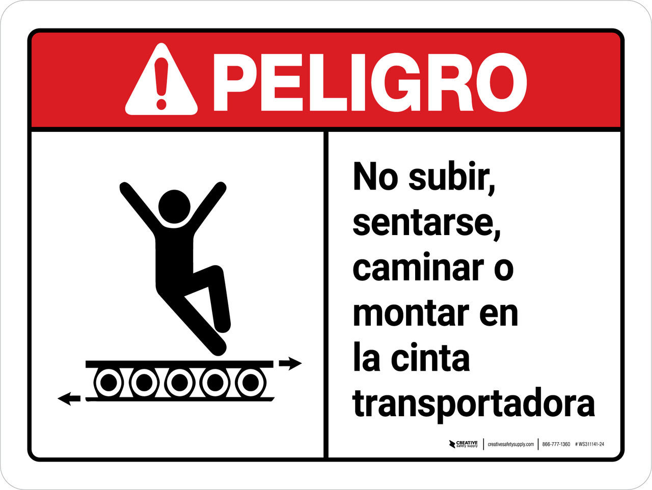 Peligro - No subir, sentarse, caminar o montar en la cinta ...