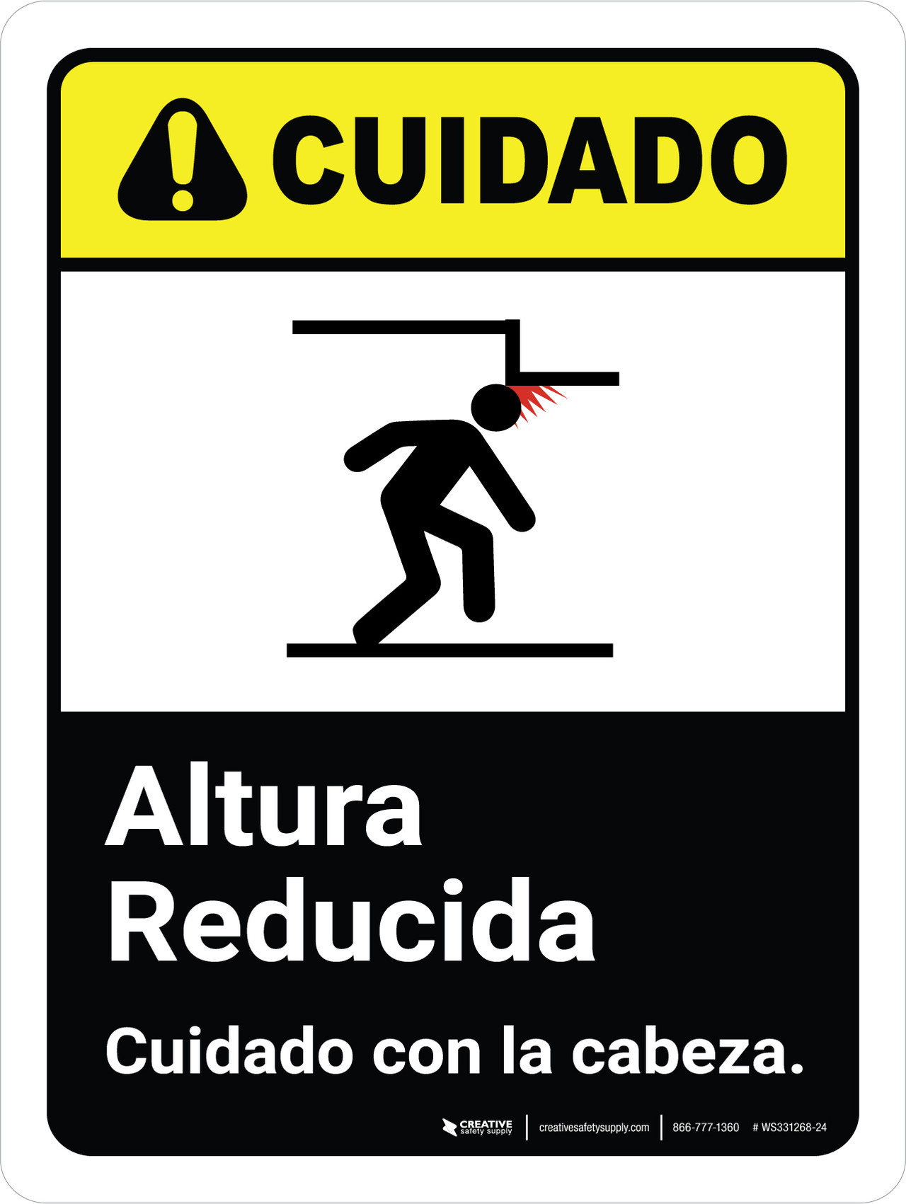 Cuidado - Altura Reducida Cuidado con la Cabeza ANSI - Wall Sign