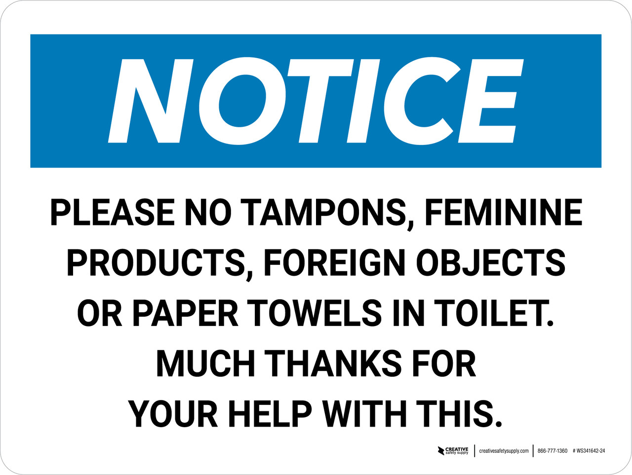 Notice: Please No Feminine Products in Toilet Landscape - Wall Sign