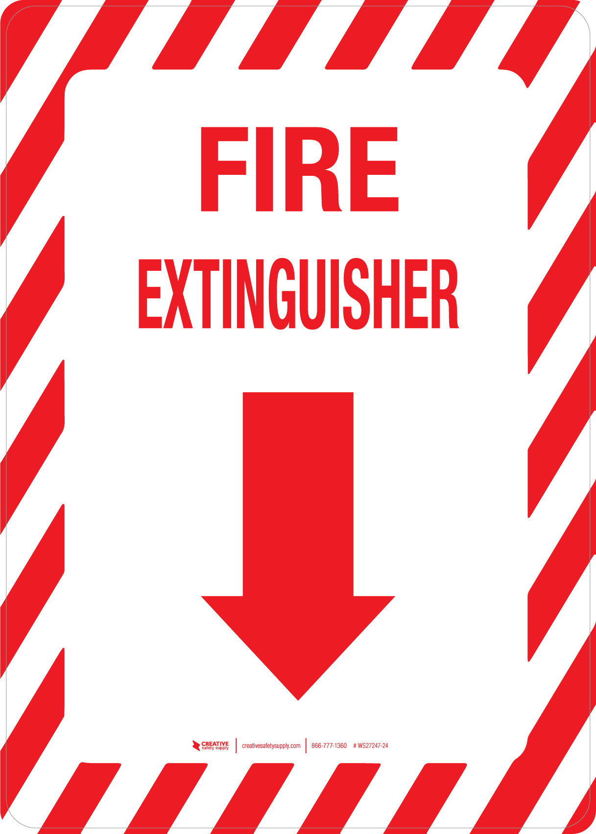 Fire Extinguisher Arrow Down Arrow with Hazard Lines Portrait - Wall Sign