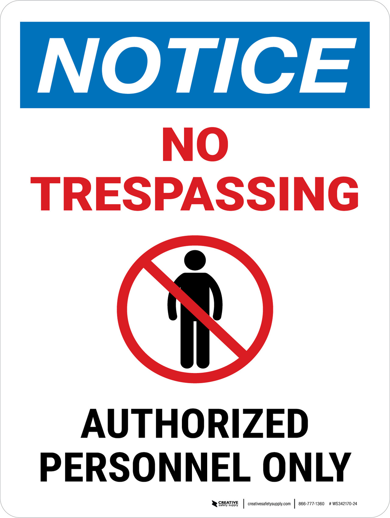 Notice: No Trespassing - Authorized Personnel Only with Icon Portrait ...