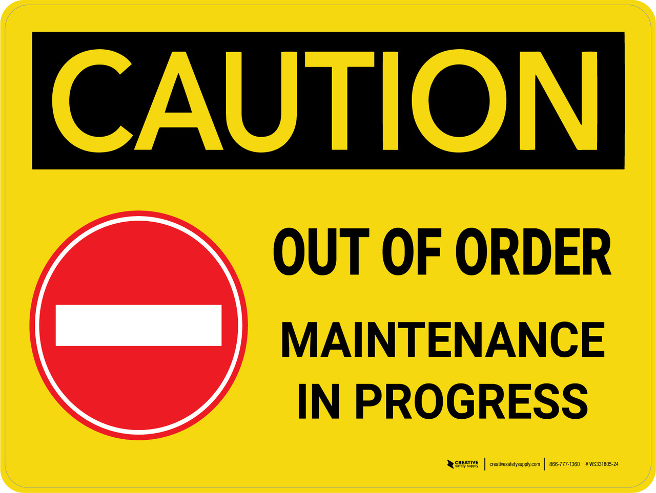 Caution: Out Of Order Maintenance in Progress Landscape - Wall Sign