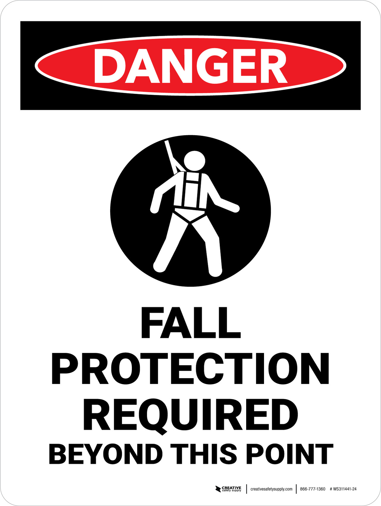 Danger: Fall Protection Required Beyond This Point Portrait - Wall Sign