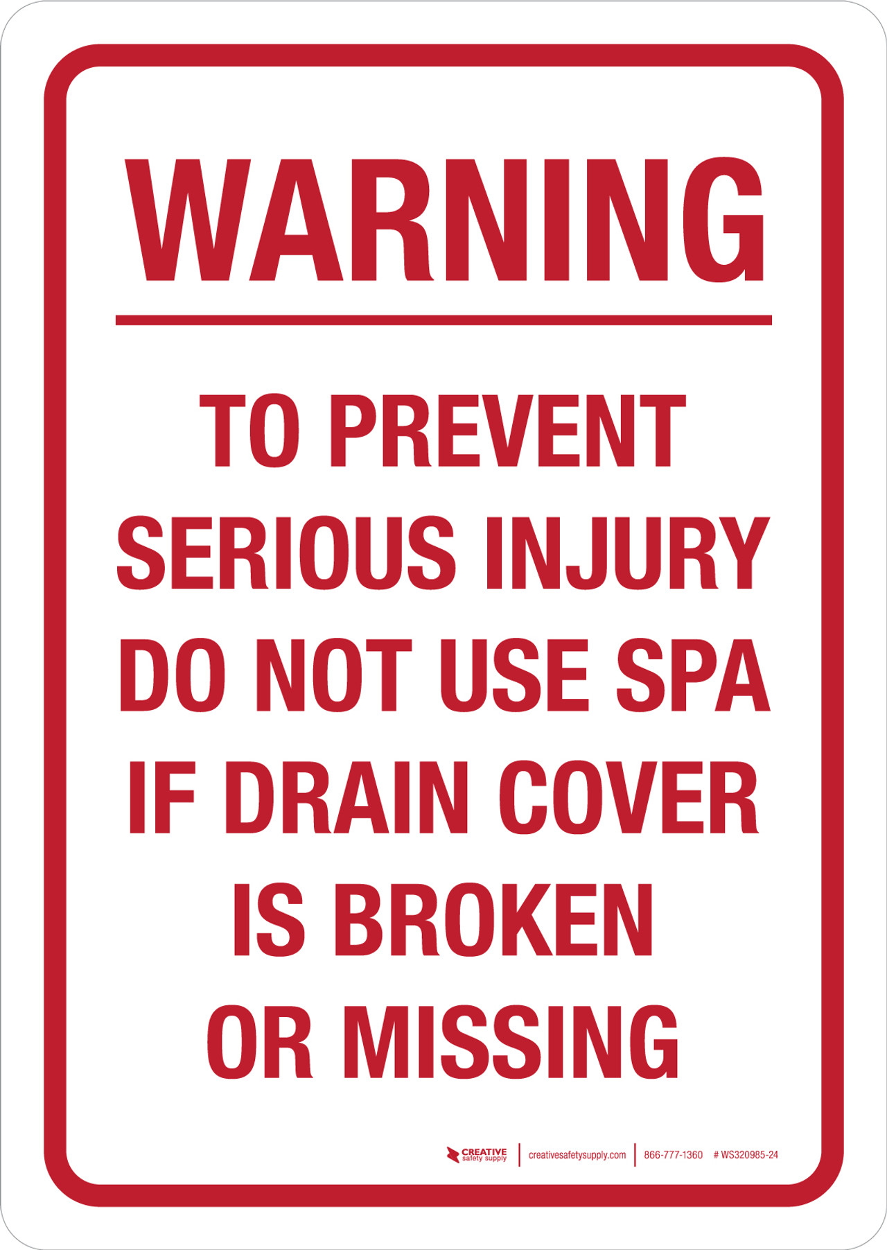 Warning: To Prevent Serious Injury Do Not Use Spa If Drain Cover Broken ...