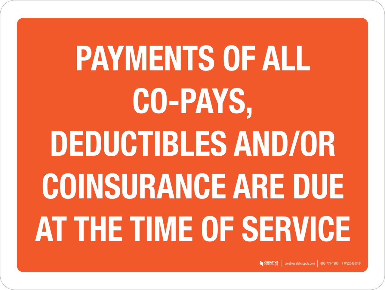 Payments of All Co-Pays Deductibles and Coinsurance Are Due at the Time ...