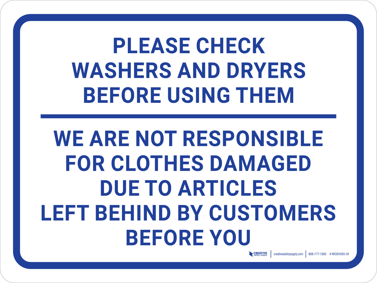 Please Check Washers And Dryers Before Using Them Landscape - Wall Sign