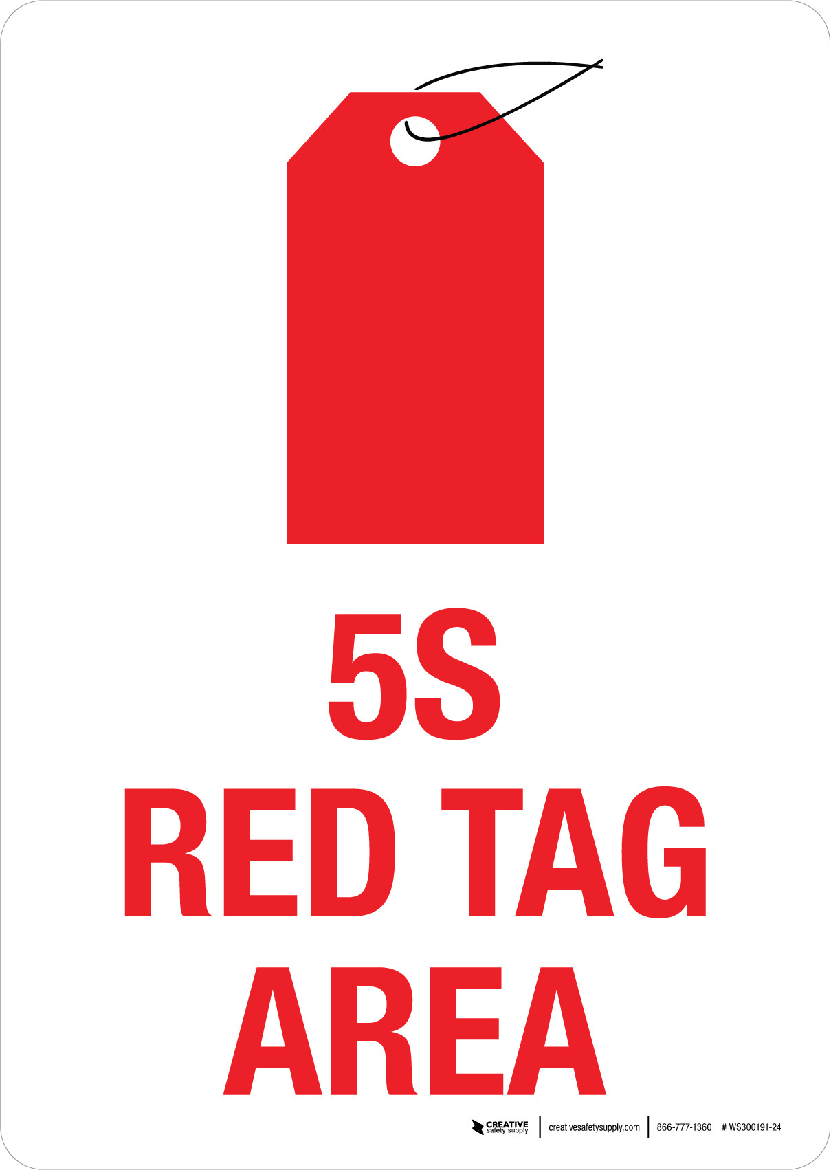 5S Red Tag Area with Icon Red Tagging Procedure Portrait - Wall Sign