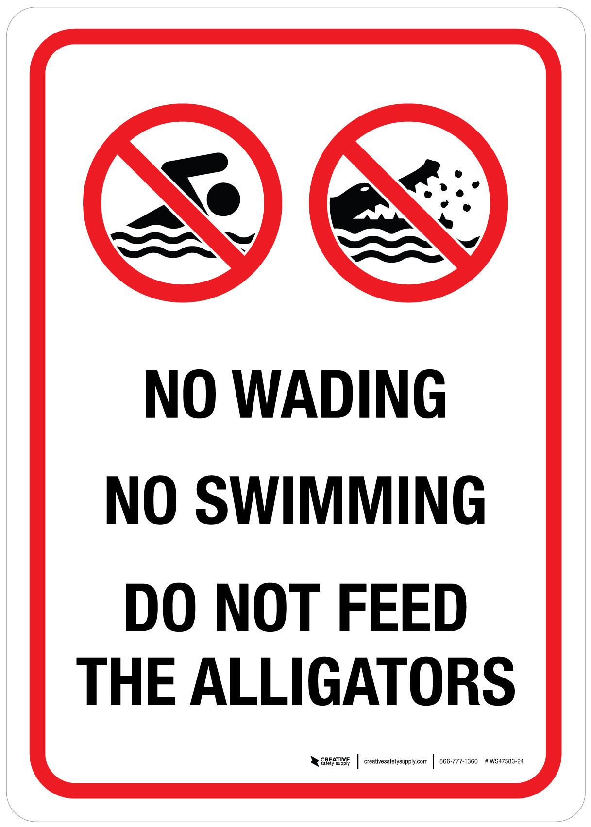 No Wading No Swimming Do Not Feed The Alligators Portrait - Wall Sign