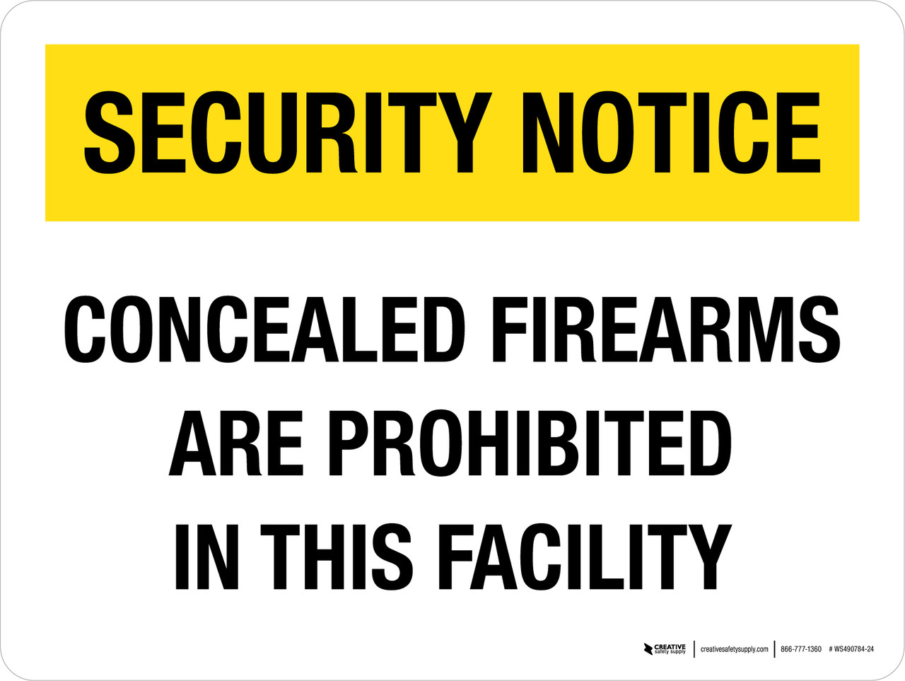 Security Notice: Concealed Firearms Are Prohibited In This Facility ...