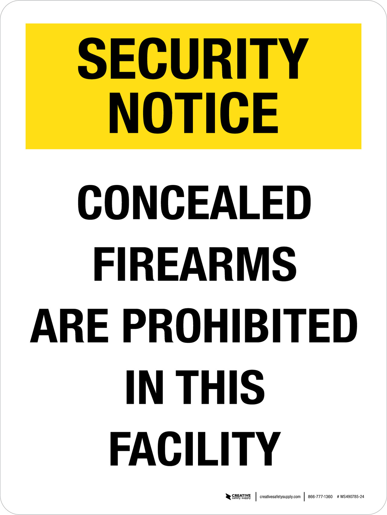Security Notice: Concealed Firearms Are Prohibited In This Facility ...