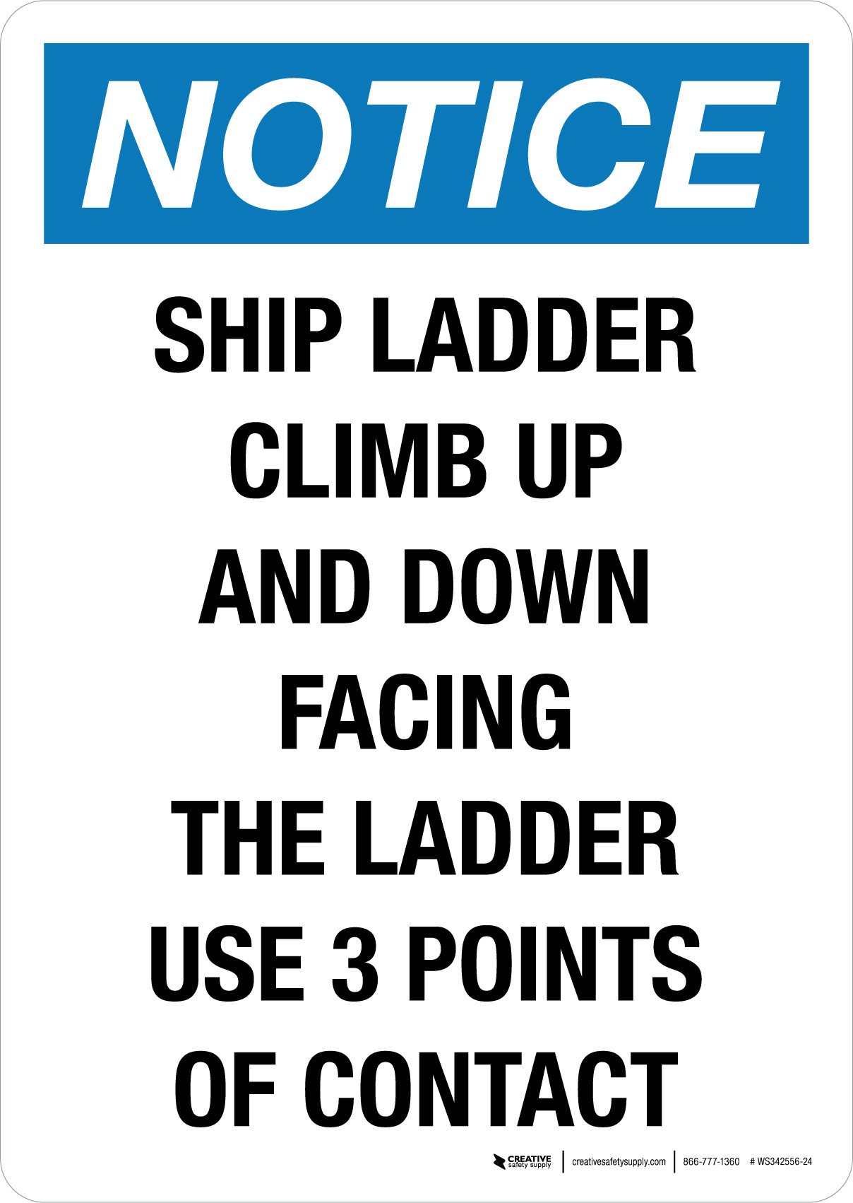 Notice: Ship Ladder Climb Up And Down Facing The Ladder Use 3 Point of ...