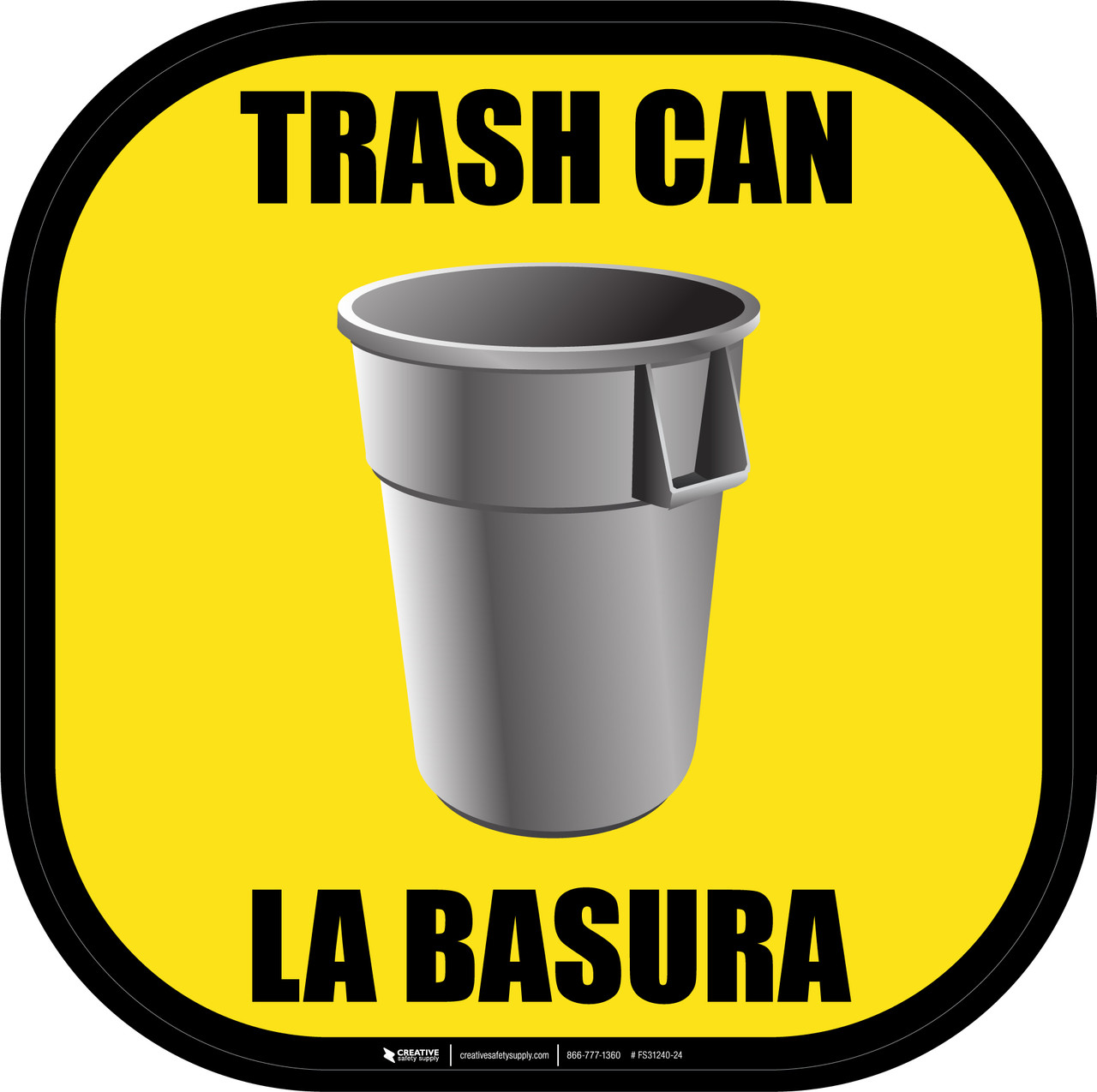 Trash Can/La Basura - Bilingual Spanish - Rounded Square Floor Sign