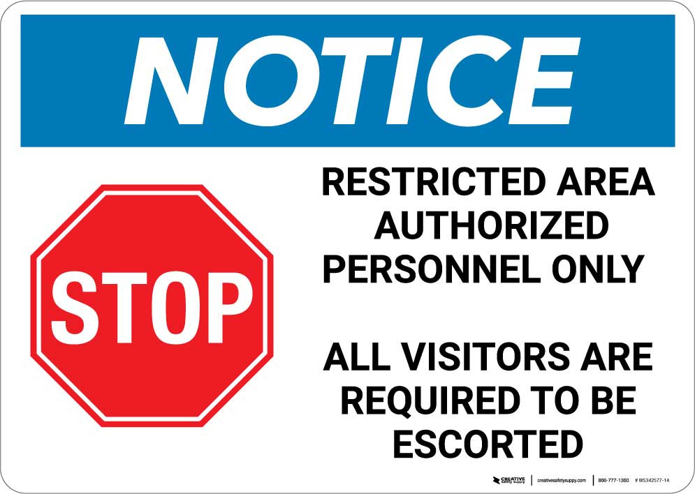 Notice: STOP - Restricted Area Authorized Personnel Only Landscape ...