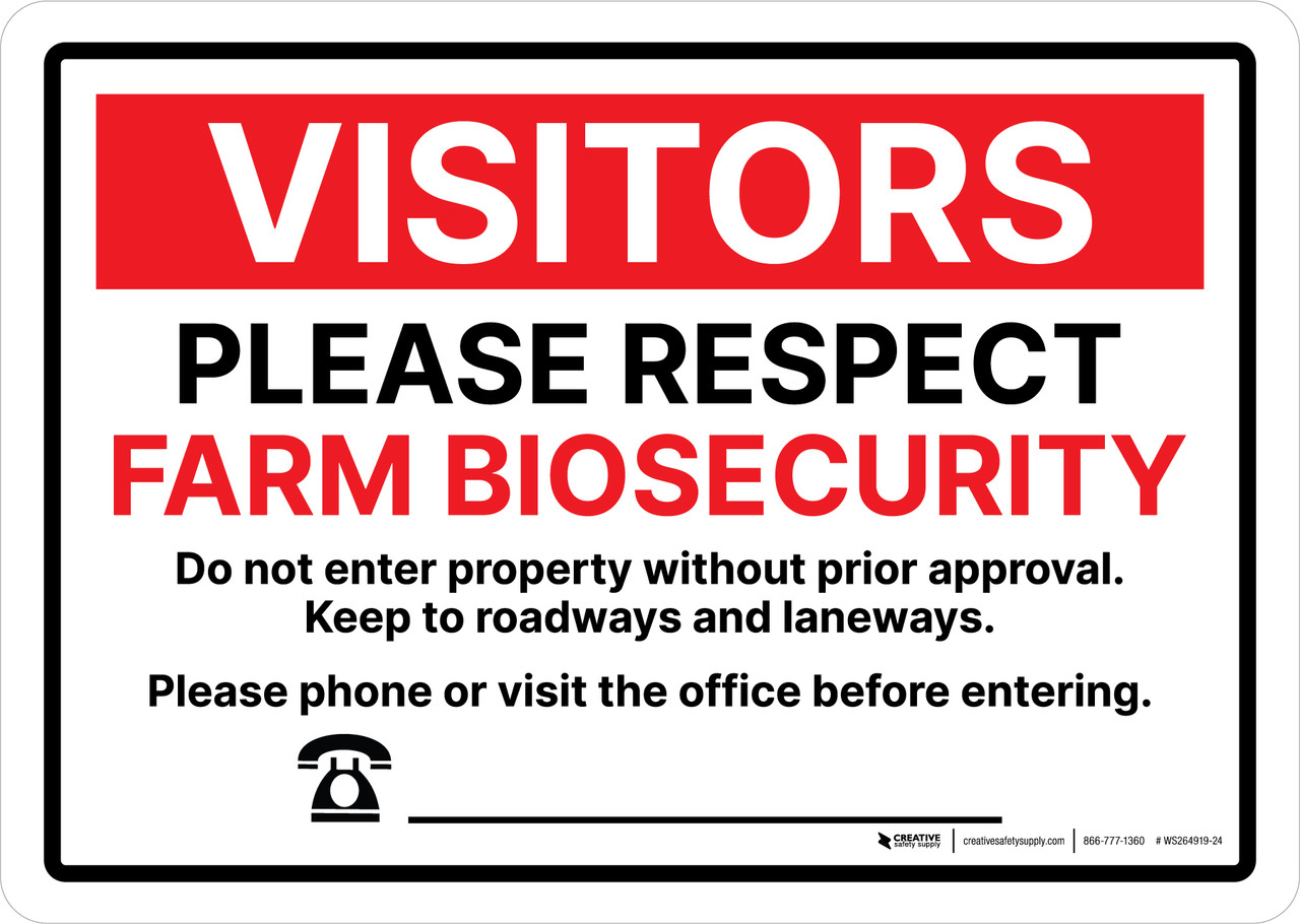 Visitors: Please Respect Farm Biosecurity - Do Not Enter Property ...