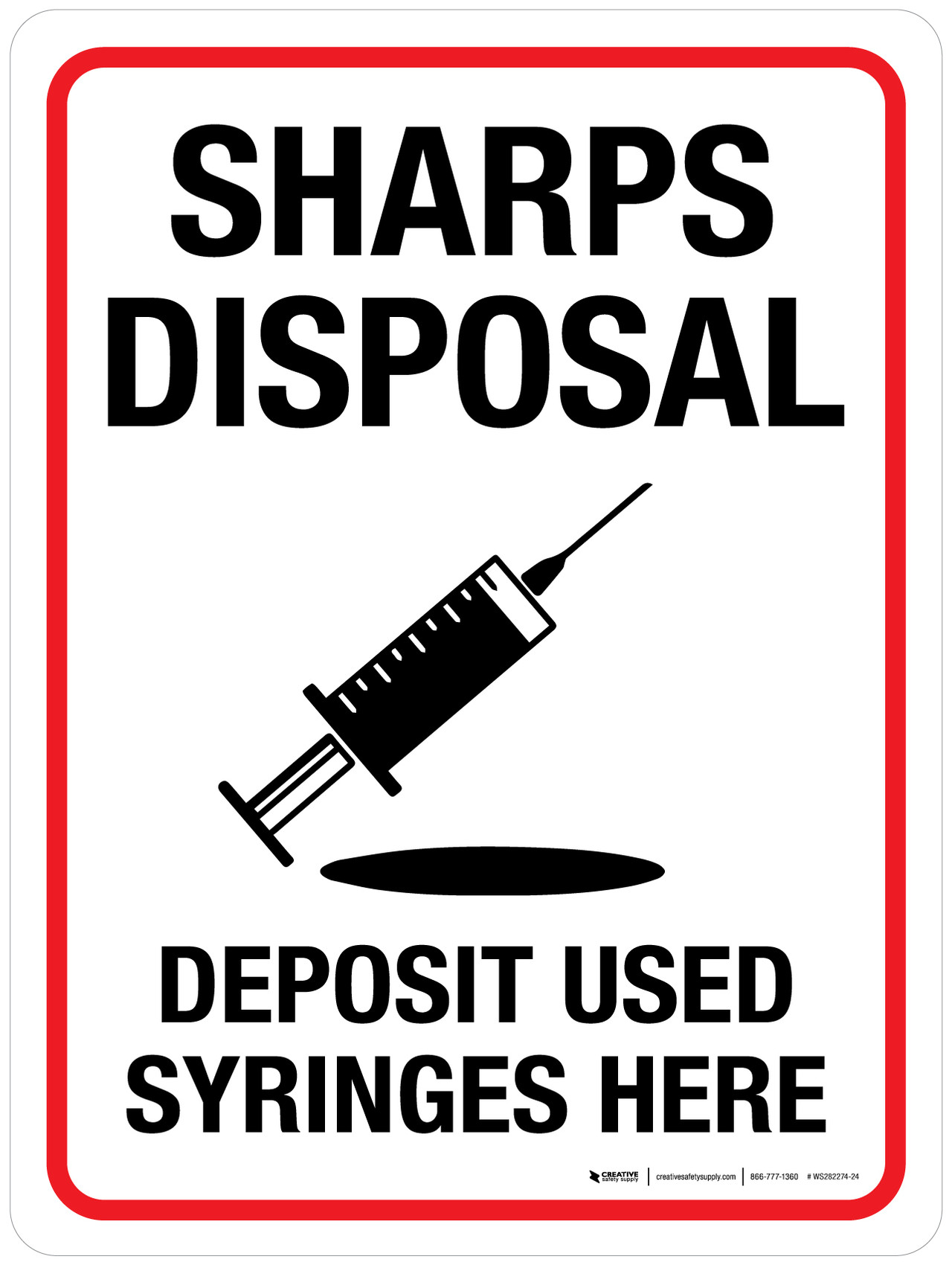 Sharps Disposal Signs | Creative Safety Supply