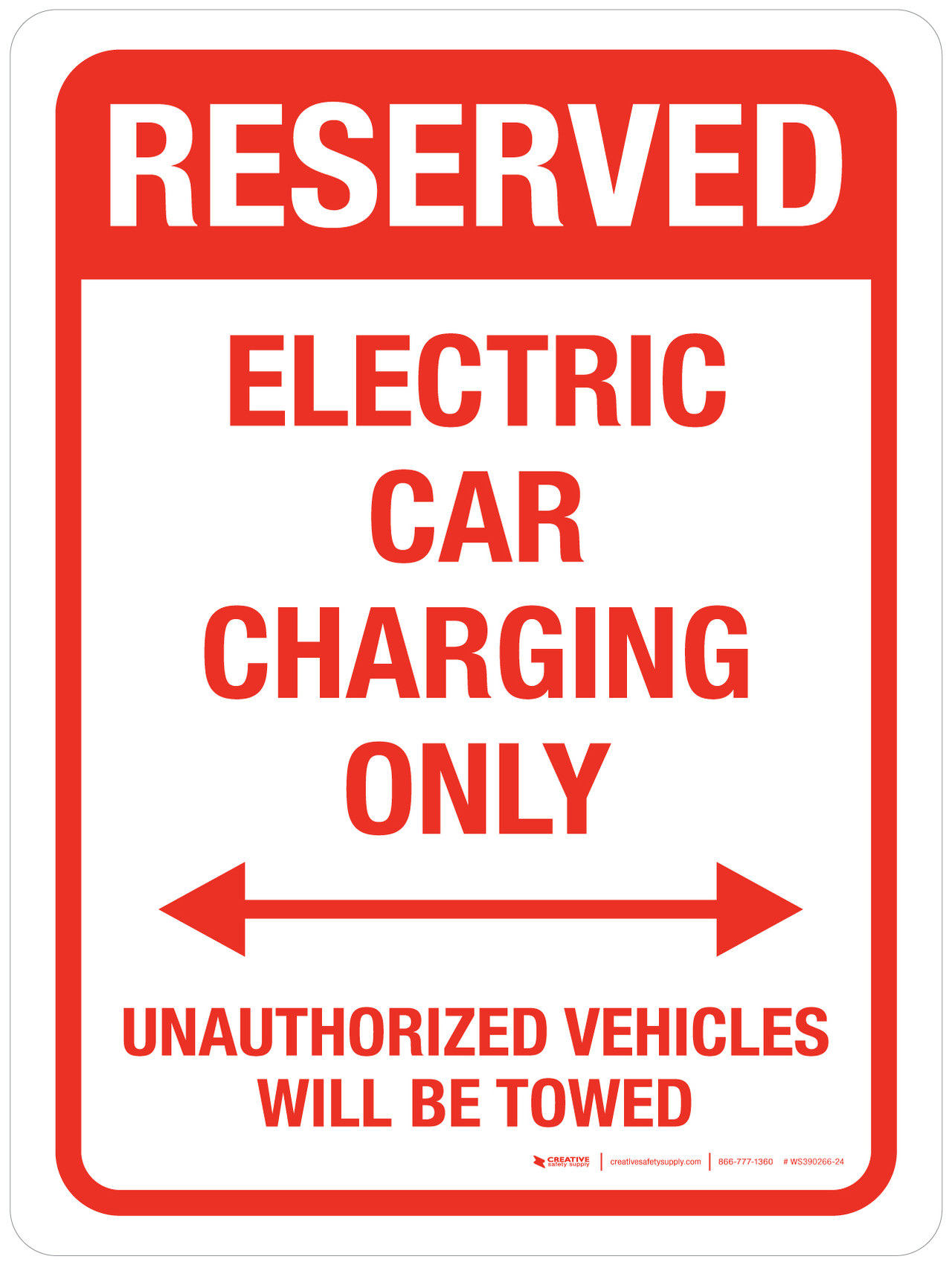 Reserved: Electric Car Charging Only Unauthorized Vehicles Will Be ...