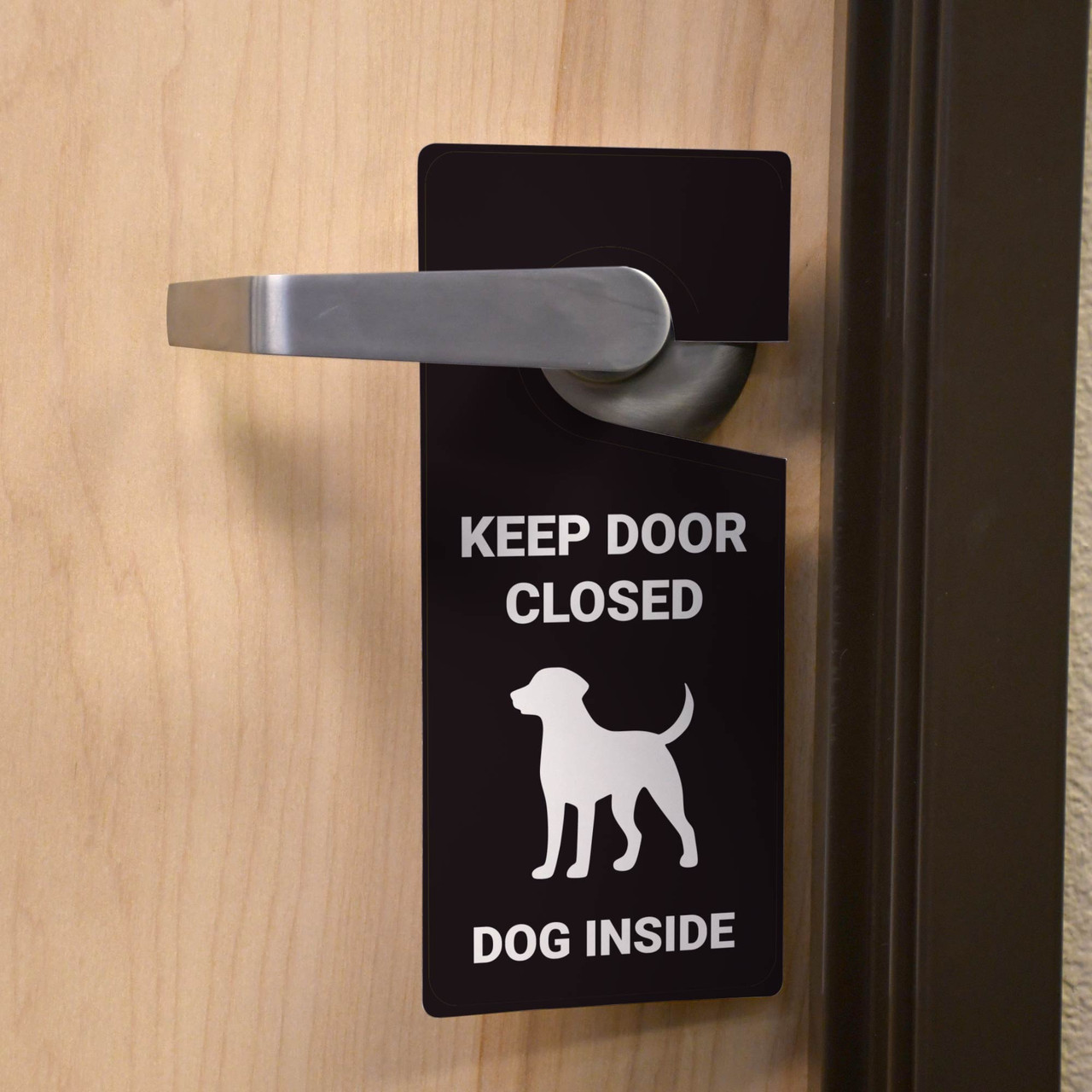 Keep Door Closed - Dog Inside with Icon - Door Hanger | Creative Safety ...