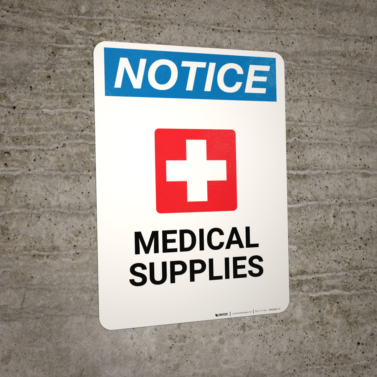 Notice: Medical Supplies Portrait with Health Icon - Wall Sign