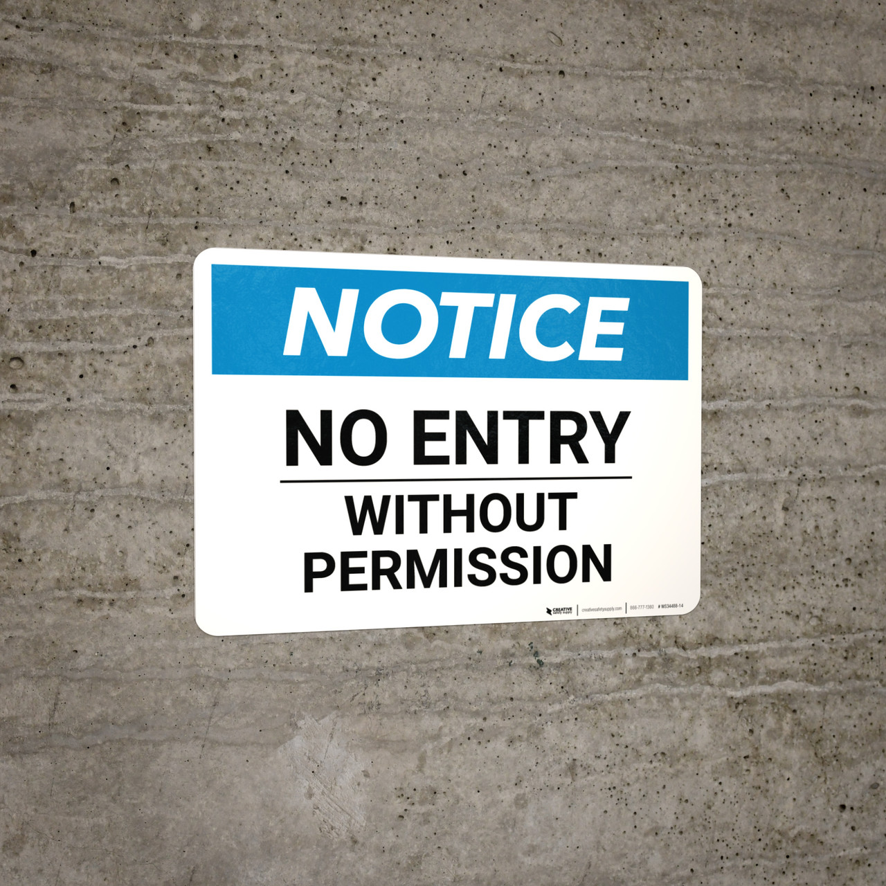 Notice: No Entry Without Permission - Wall Sign