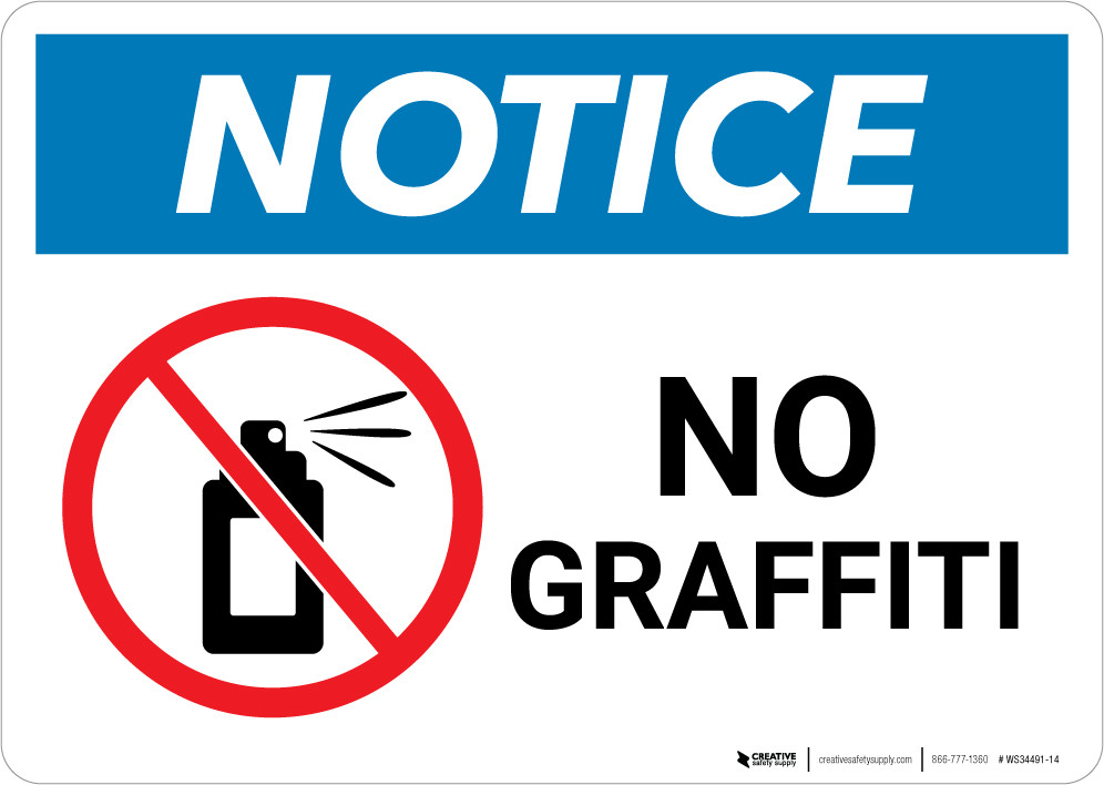 Notice: No Graffiti with Symbol - Wall Sign