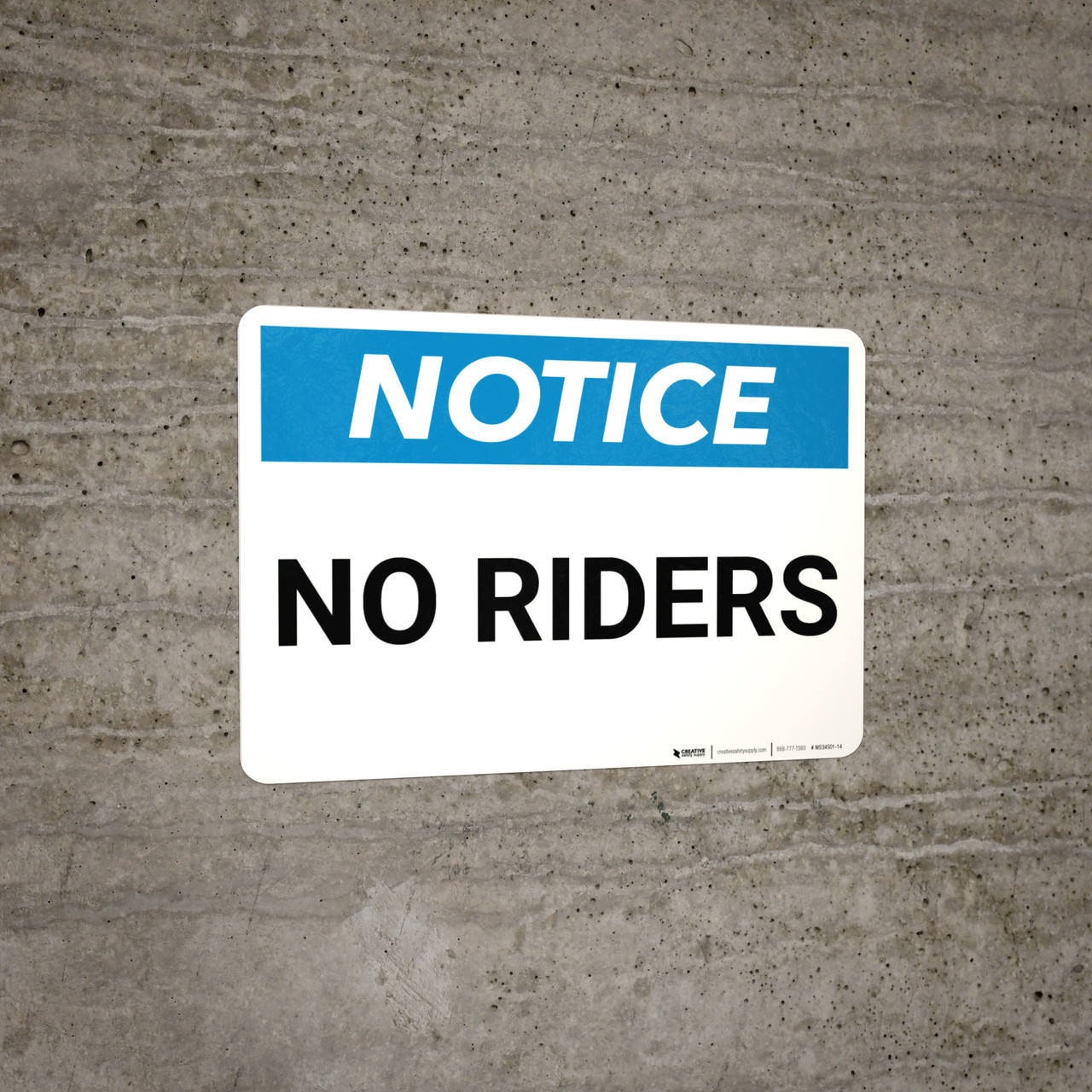 Notice: No Riders - Wall Sign