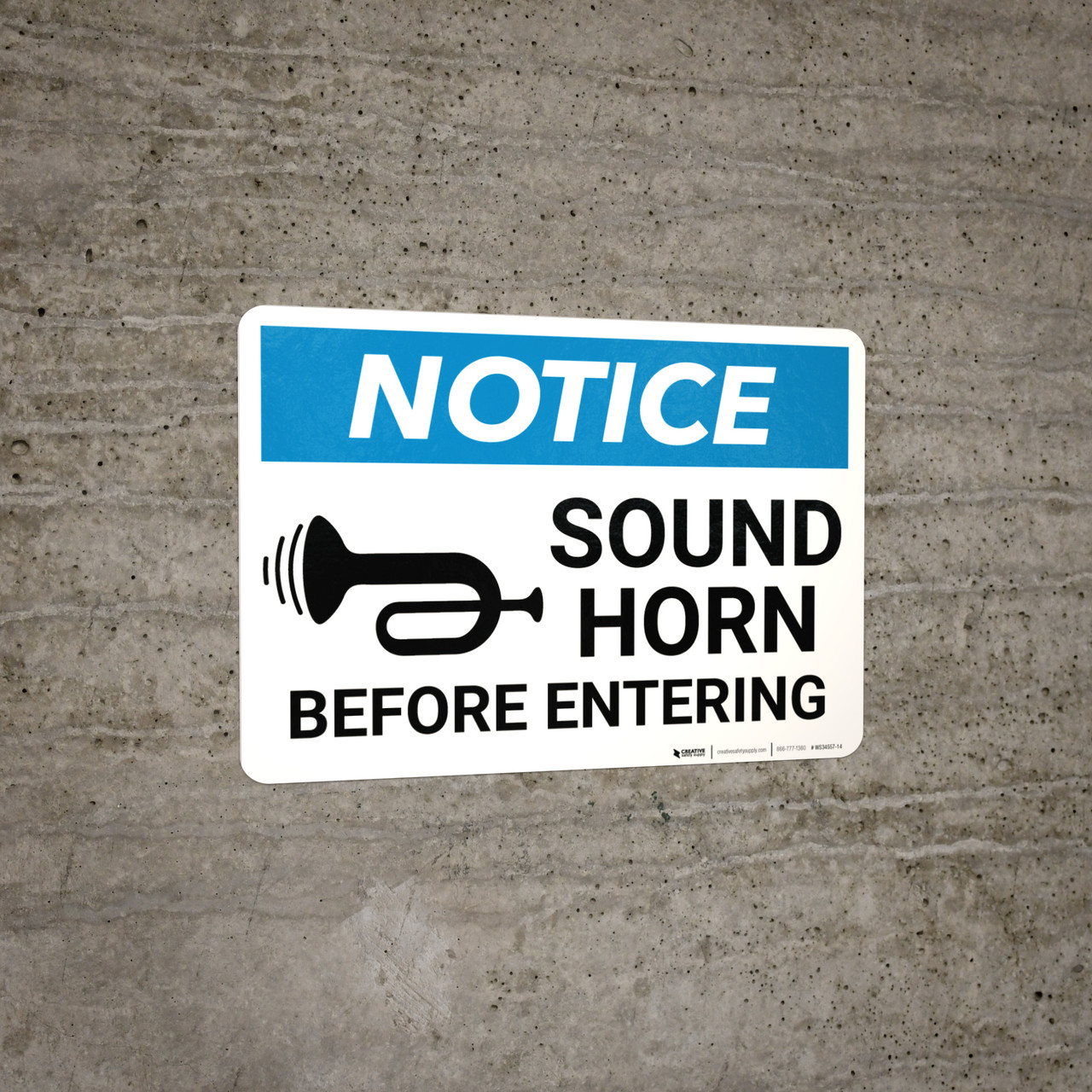 Notice: Sound Horn Before Entering with Graphic - Wall Sign | Creative ...