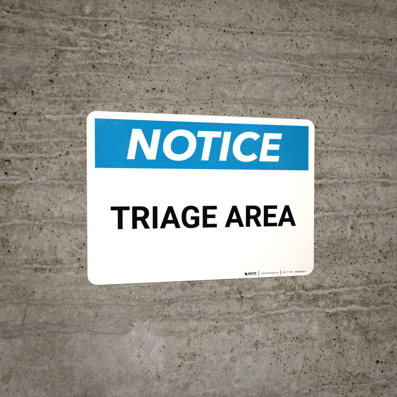 Notice: Triage Area - Wall Sign