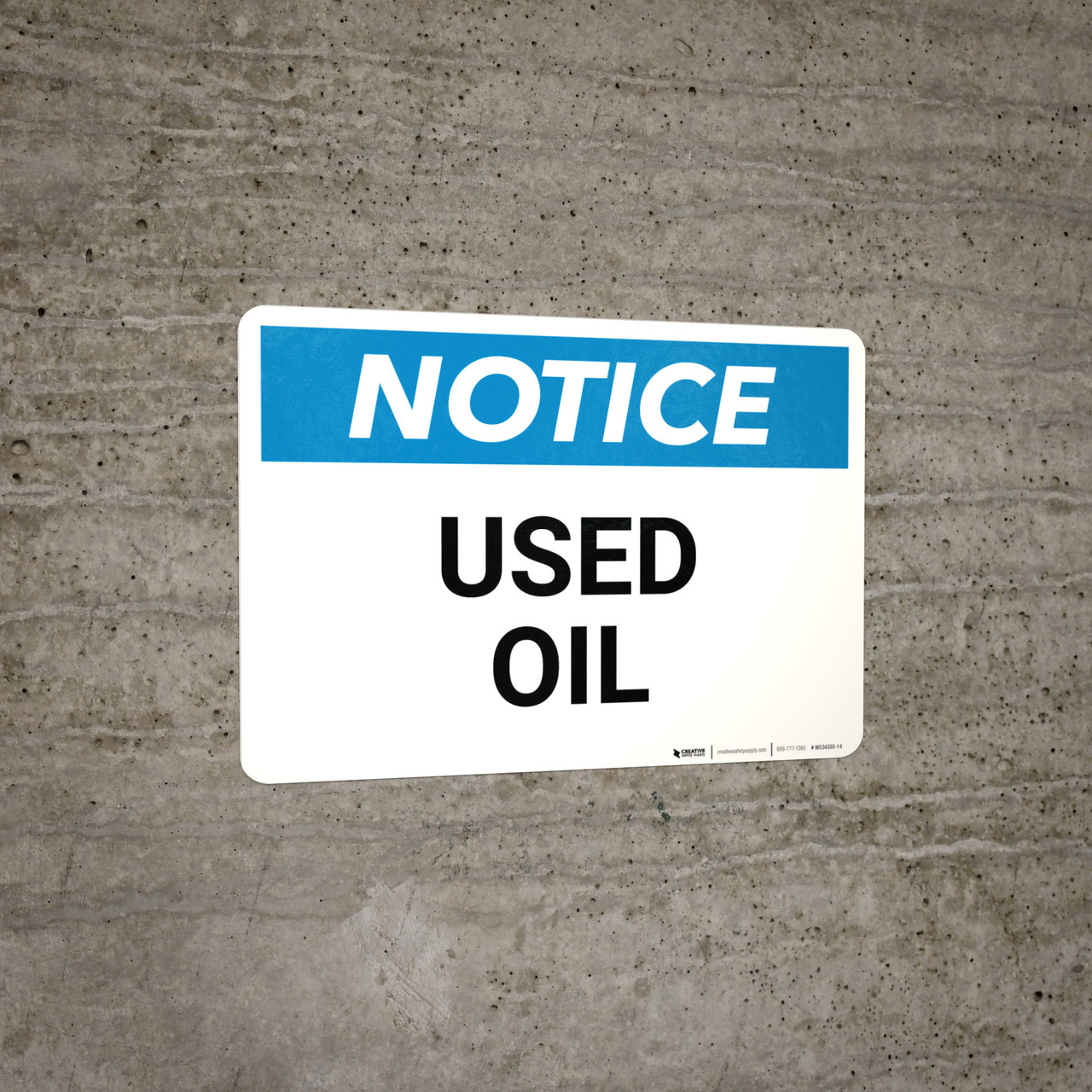 Notice:Used Oil - Wall Sign