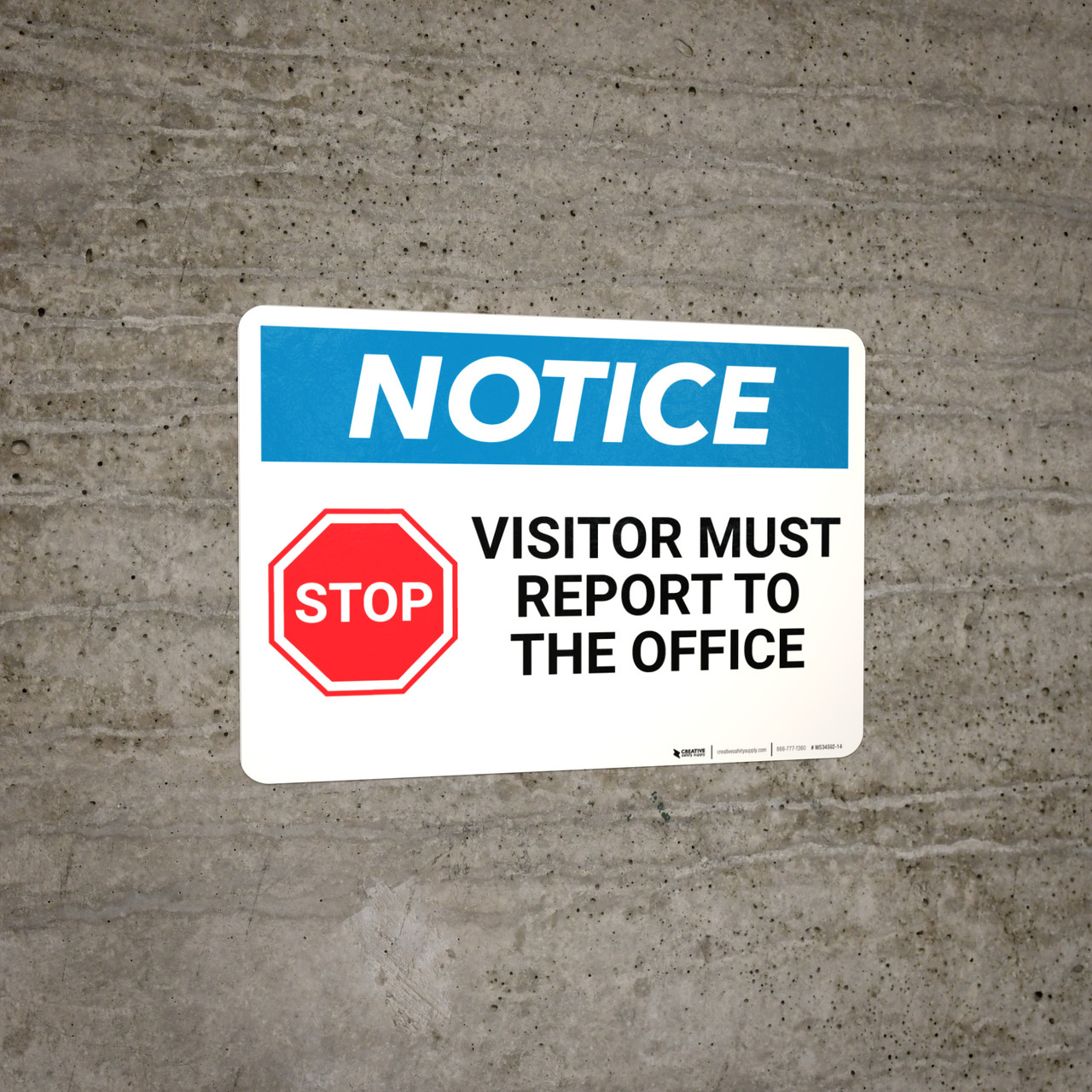 Notice: Visitor Must Report To The Office With Graphic - Wall Sign ...